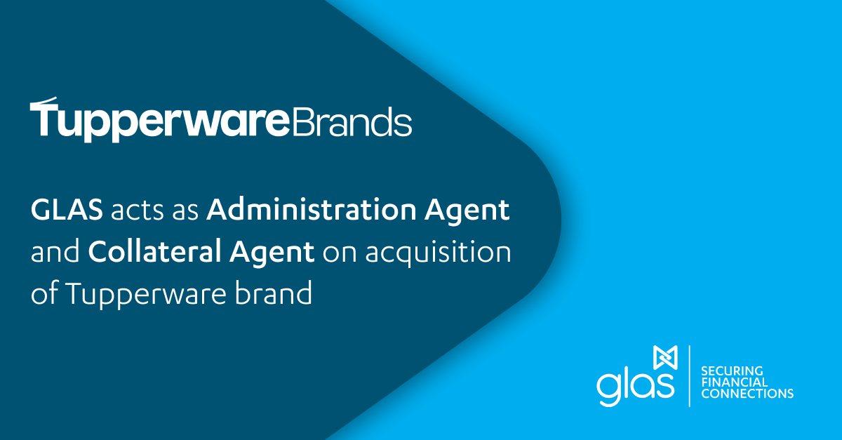 GLAS supports acquisition of the Tupperware brand - GLAS
